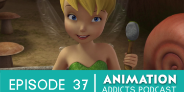 Episode 037: Tinker Bell - They're Breaking Canon - Rotoscopers