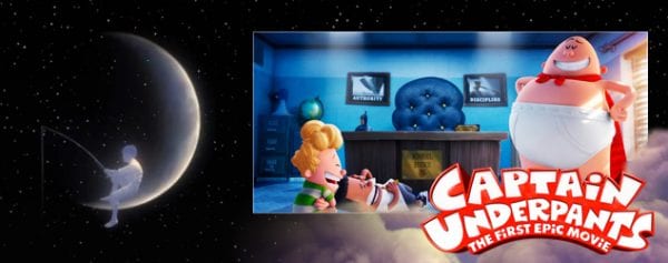 DreamWorks Countdown 35: 'Captain Underpants: The First Epic Movie ...